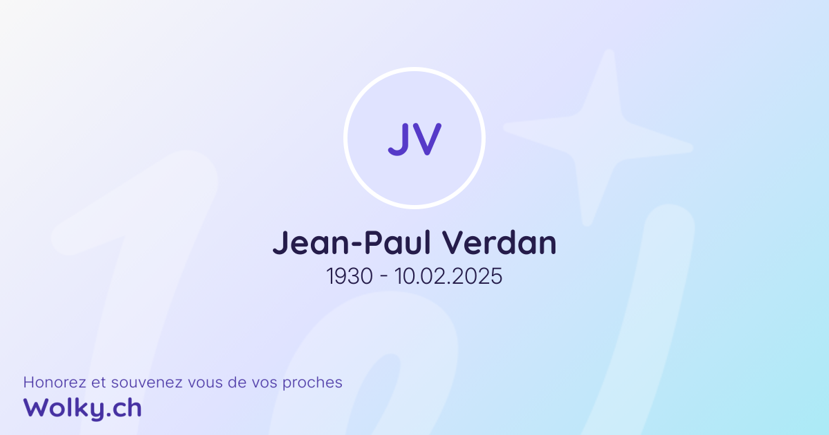 Avis de décès Jean-Paul Verdan, Chardonne, Vaud - Hommage et ...