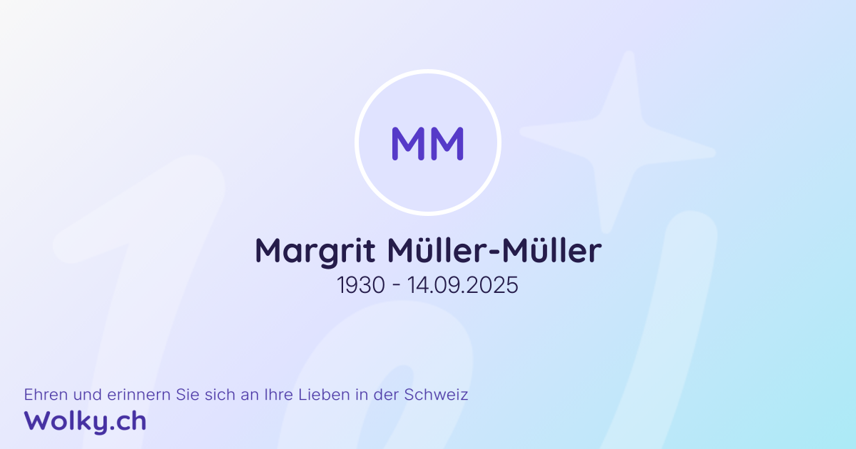Todesanzeige Margrit Müller-Müller, Thayngen, Schaffhausen ...