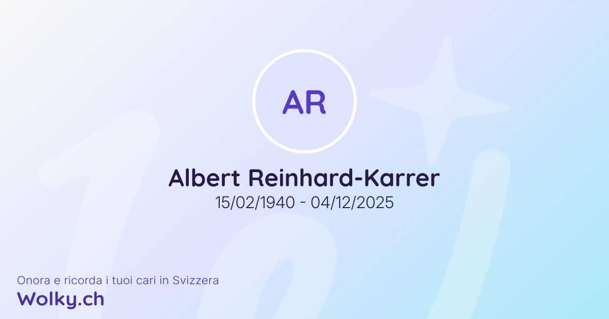 Annuncio funebre Albert Reinhard-Karrer, Brislach, Basilea Campagna ...