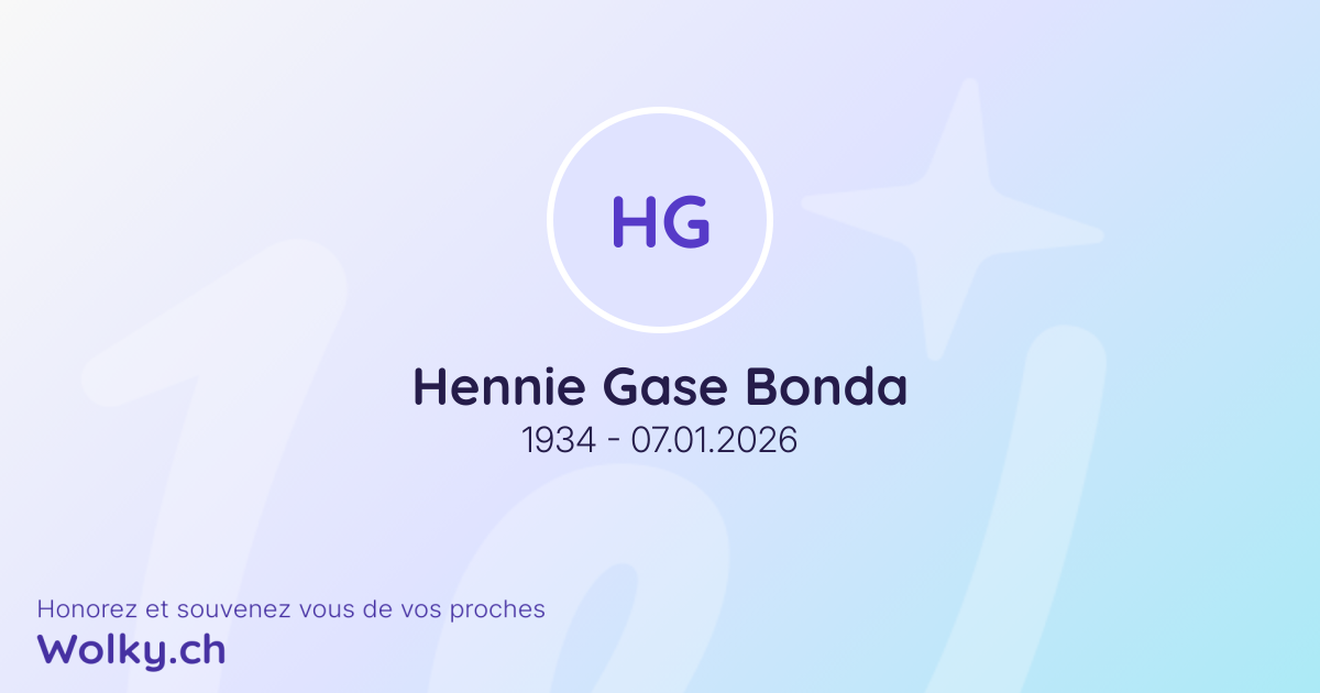 Avis de décès Hennie Gase Bonda, Genève, Genève - Hommage et ...