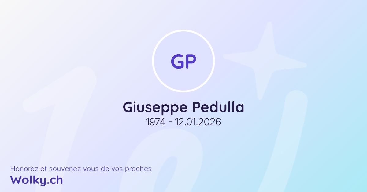 Avis de décès Giuseppe Pedulla, Conthey, Valais - Hommage et ...